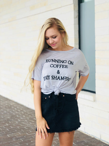 Coffee & Dry Shampoo Graphic Top – Persuade Boutique